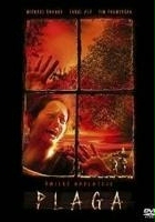 Plaga (2005) - Filmweb