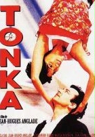 Tonka (1997) - Filmweb
