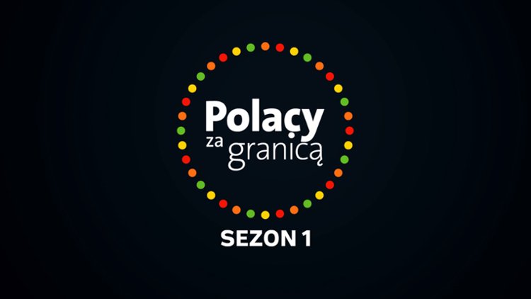 Polacy za granicą Sezon 15 (2025) : data premiery, odcinki - Filmweb