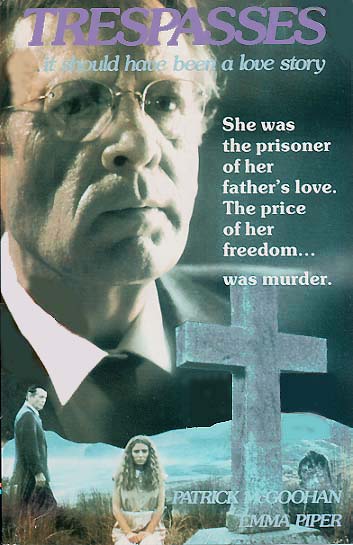 Trespasses (1987) - Filmweb