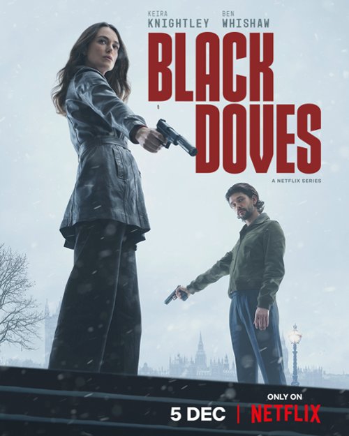 Black Doves (2024) serial online - Gdzie obejrzeć: Netflix | HBO ...