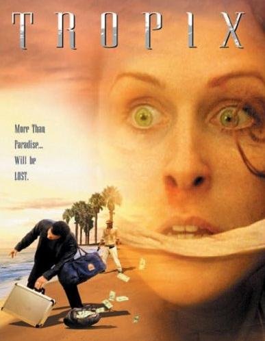 Tropix (2002) - Filmweb